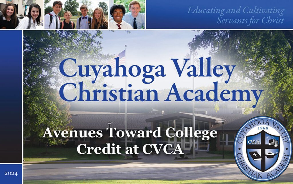 College Credit at CVCA - Cuyahoga Valley Christian Academy